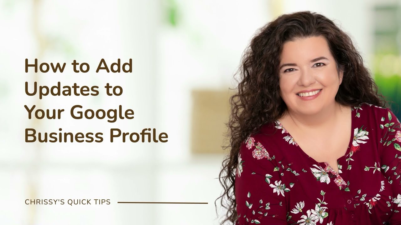 How to Add Updates to Your Google Business Profile - Website Success ...